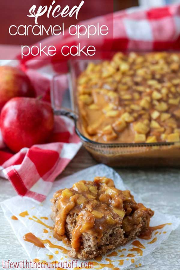 Spiced Caramel Apple Poke Cake Recipe - Best Crafts and Recipes