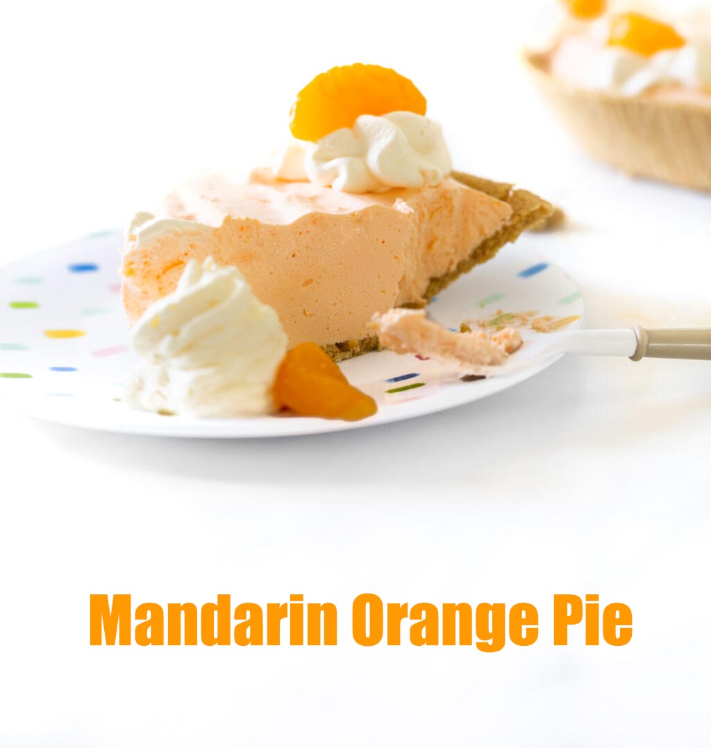 Mandarin Orange Pie Recipe - Best Crafts and Recipes
