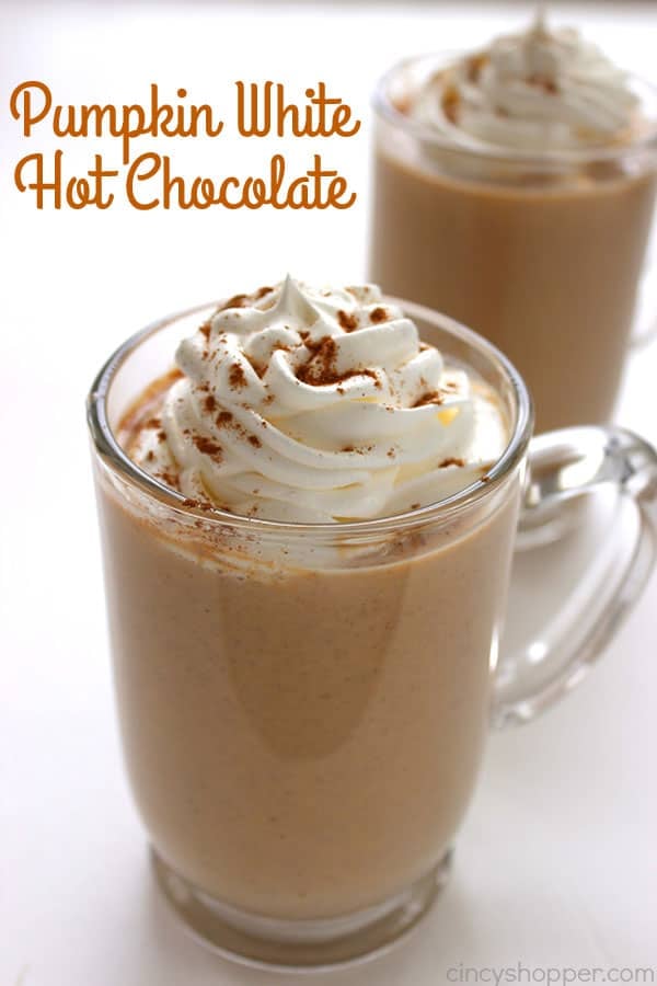 Pumpkin White Hot Chocolate - Best Crafts and Recipes